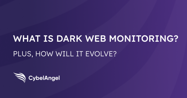 What is Dark Web Monitoring? | CybelAngel