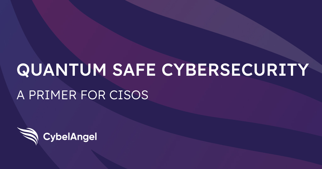Quantum-Safe Cybersecurity: Essential CISO 2025 Guide