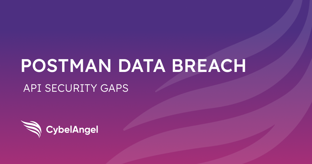 Lessons from the Postman Data Breach