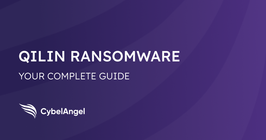 Qilin Ransomware: Tactics & Attack Methods