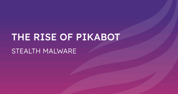 Defend Against PikaBot and Stealth Malware